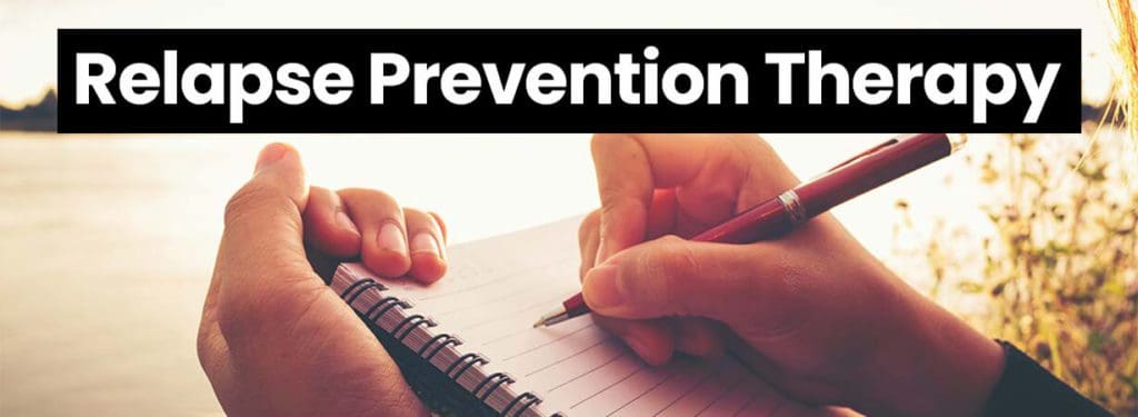 Effective Relapse Prevention Therapy